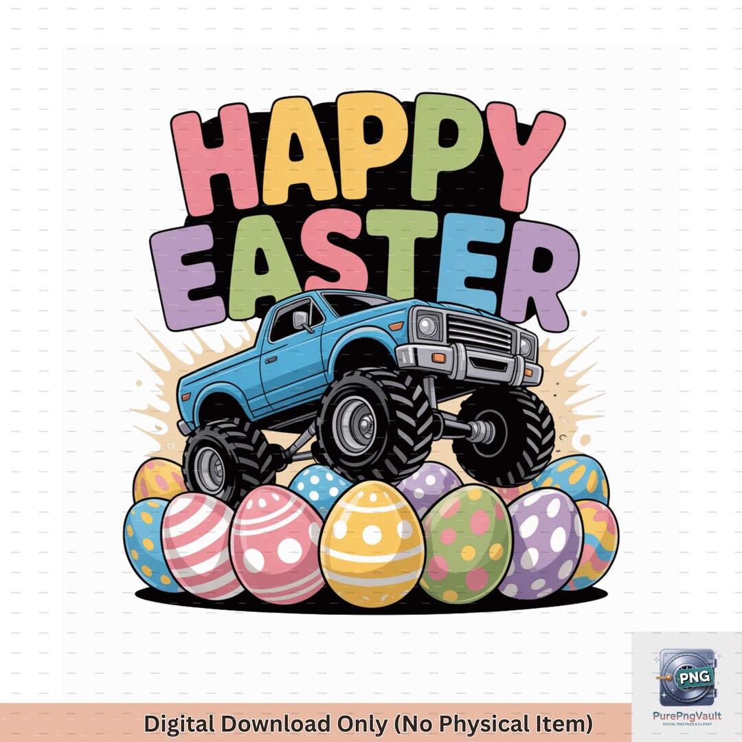 Happy Easter Monster Truck PNG, Easter Eggs Clipart Digital Download ...