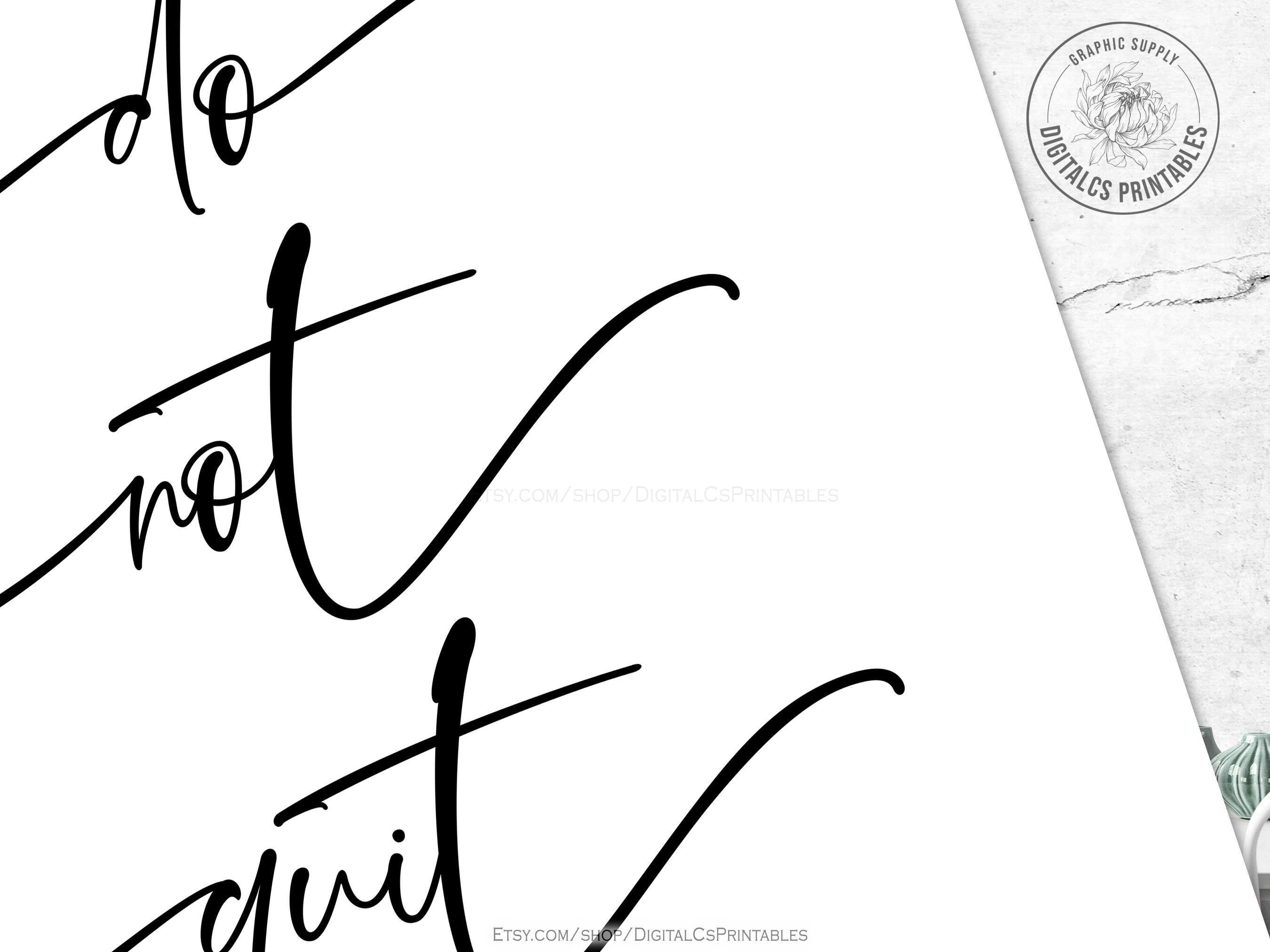 Don't Quit Quote Printable Quote Wall Art Digital Motivational Wall Art ...