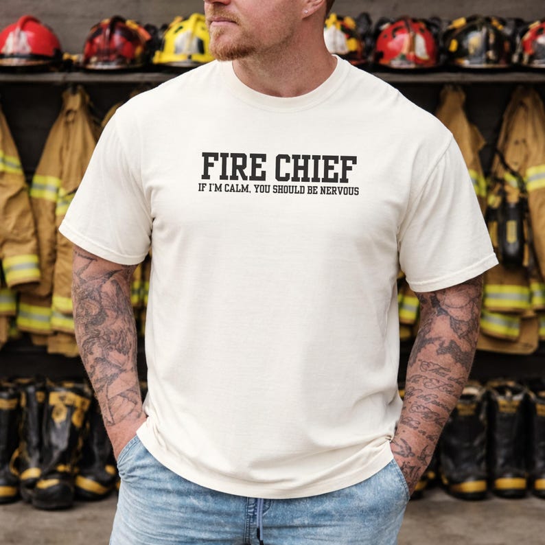 Fire Chief Shirt Funny Saying, Fire Chief Gifts for Men, Firefighter ...