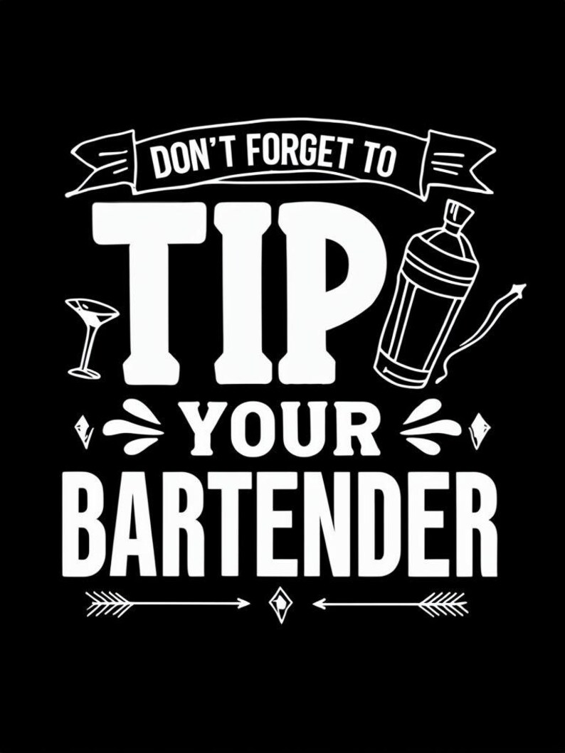 Tip Your Bartender PNG Digital File - Etsy