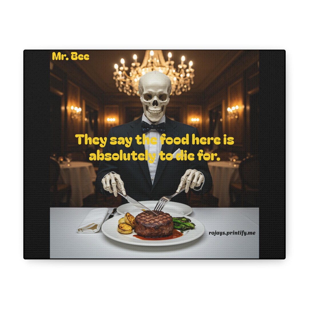 Canvas Print - Humorous Mr. Be Skeleton at Fine Dining Restaurant - Etsy