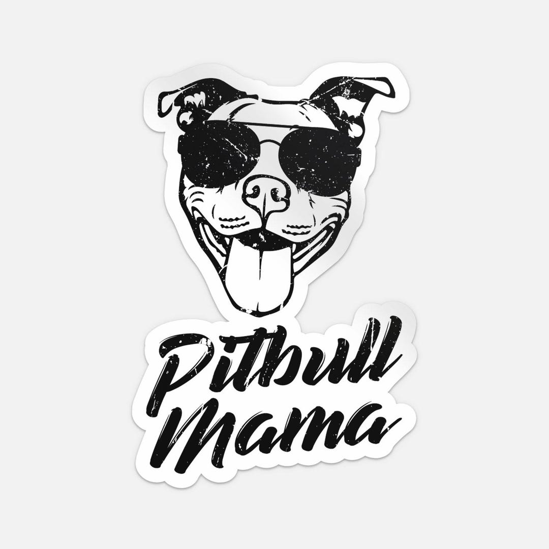 Pitbull Mama Funny Pit Bull Mom Sticker Car Bumper Vinyl Decal - Etsy