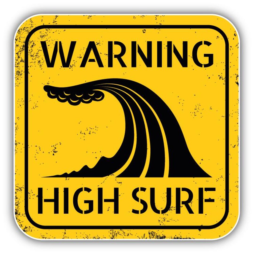 High Surf Beach Warning Sign Car Vinyl Sticker Bumper Decal - Etsy