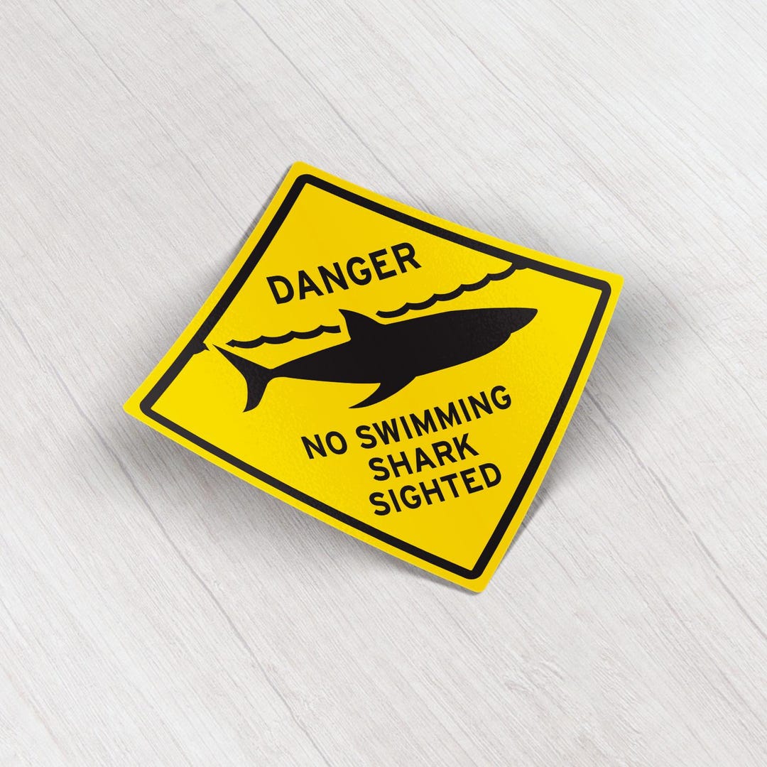 DANGER No Swimming Shark Sighted Sign Bumper Vinyl Sticker Decal - Etsy