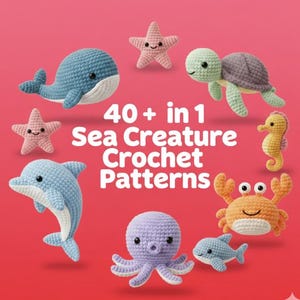 40+ Sea Animal Crochet Patterns PDF – Amigurumi Ocean Creatures DIY ...