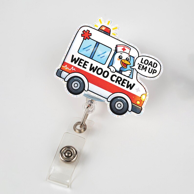 Wee Woo Crew Ambulance Goose Badge Reel | Funny Nurse & EMT Retractable ...