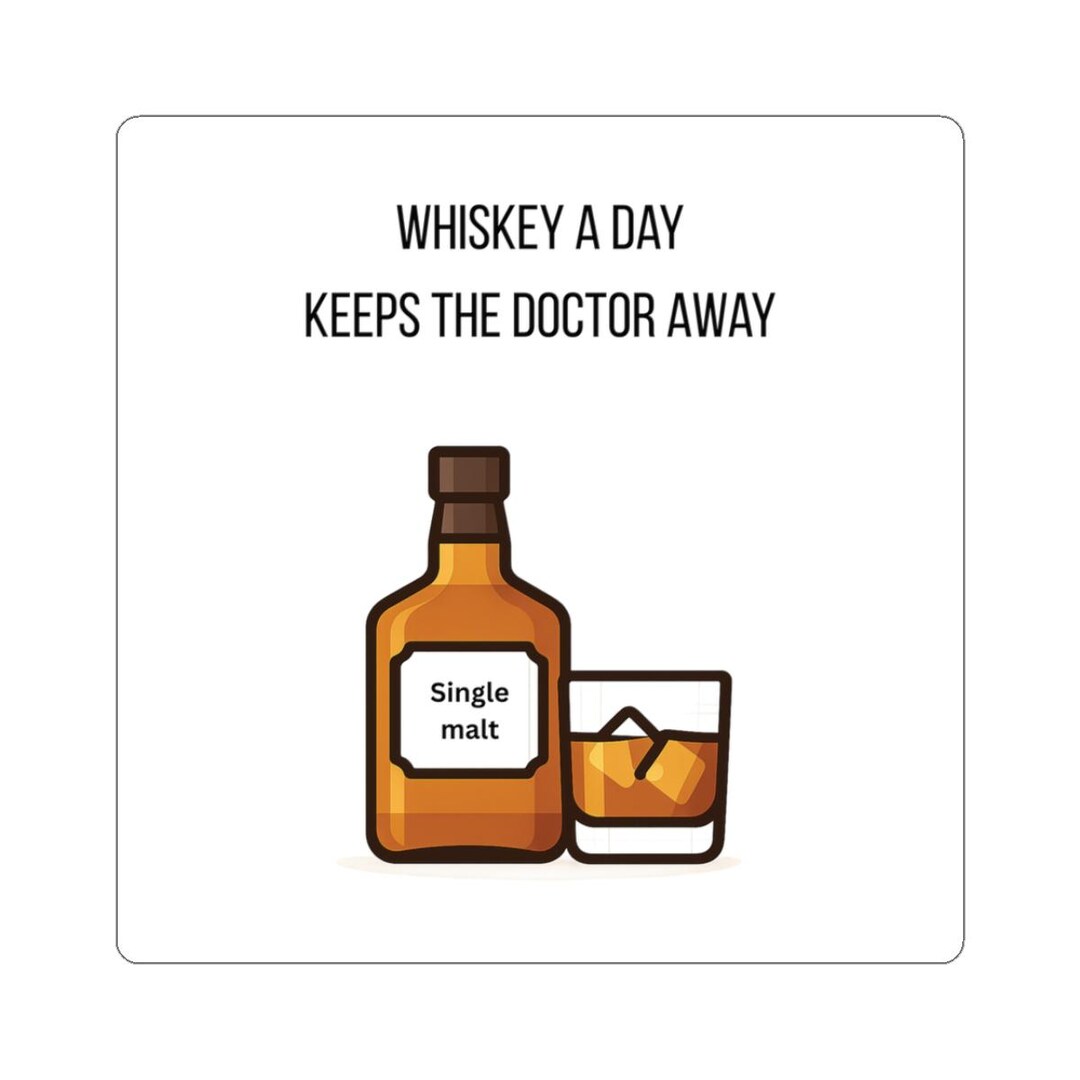 Whiskey Stickers, Funny Bottle Decal, Sarcastic Drinking Quote, Vinyl ...