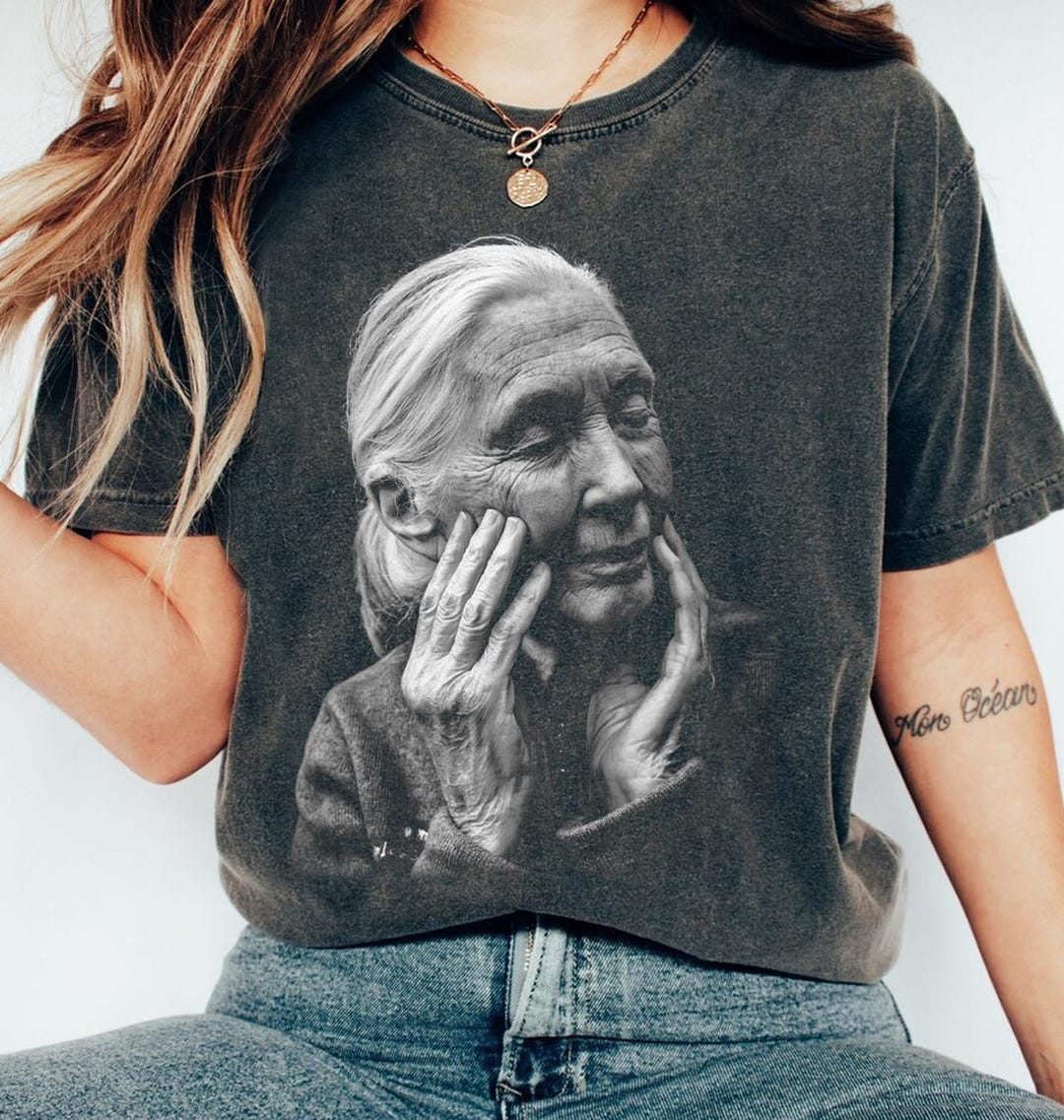 Jane Goodall Shirt, Jane Goodall Tshirt,jane Goodall Quote Shirt, Rip ...