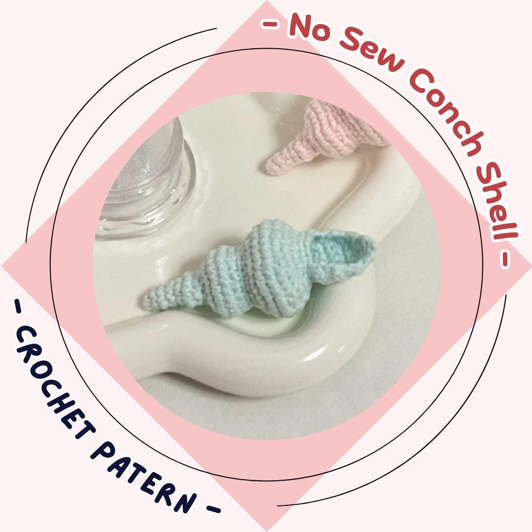 No Sew Conch Shell Crochet Pattern Beach Sea Shell Amigurumi No Stuff ...