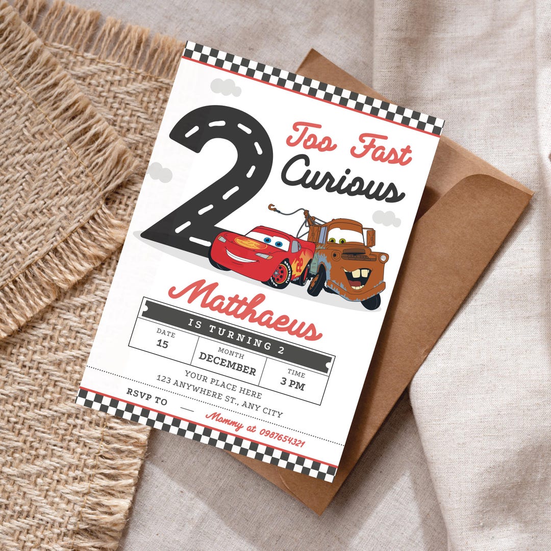 Too Fast Two Curious Birthday Invitation: Lightning Mcqueen Cars Theme ...