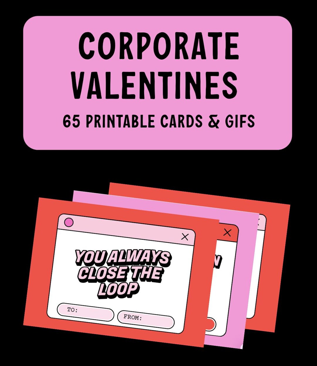 Funny Coworker Valentines | 65 Printable Cards + Sharable Gifs ...