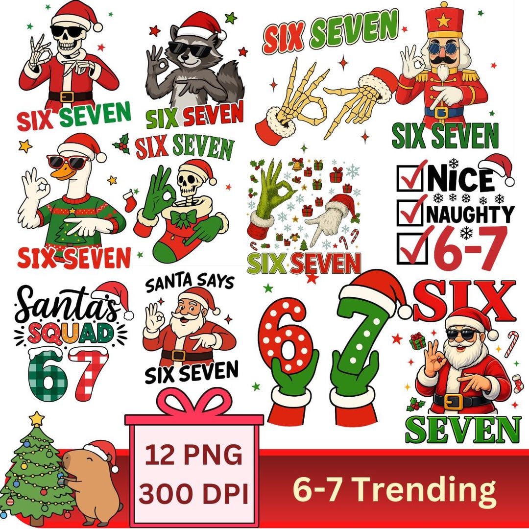Christmas 67 Png Santa Says 67 Christmas Six Seven Xmas T-shirt ...