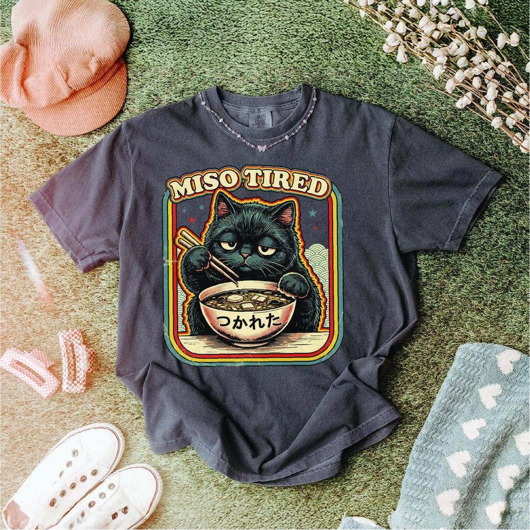Kawaii Miso Tired Ramen Tee, Japanese Food Pun Shirt, Comfort Colors ...