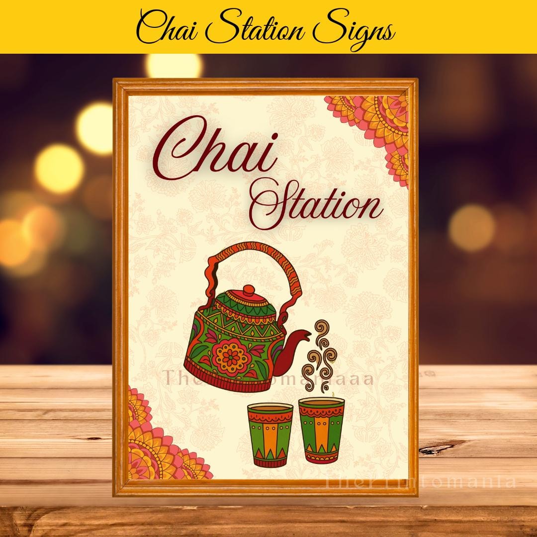 Indian Wedding Chai Station Sign, Haldi Mehndi Decor (digital Download ...
