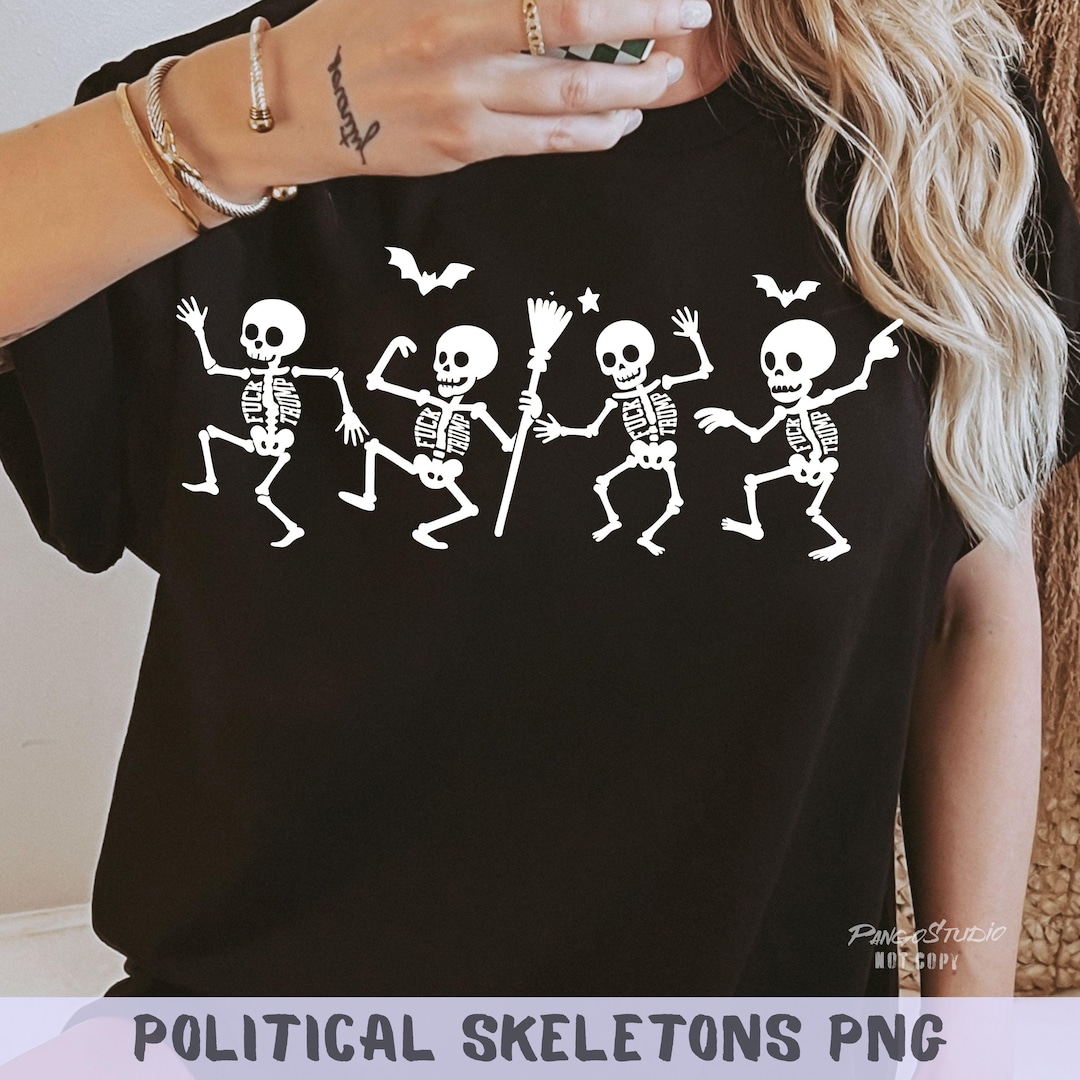 Political Skeletons PNG: Funny Anti Trump Halloween Protest (digital ...