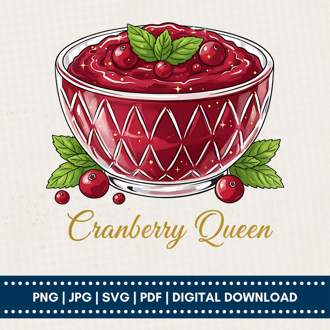 Cranberry Queen Thanksgiving Clipart PNG JPG SVG Pdf, Vintage Cranberry ...