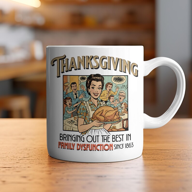 Funny Thanksgiving Clipart PNG SVG JPG Pdf, Family Dysfunction Since ...