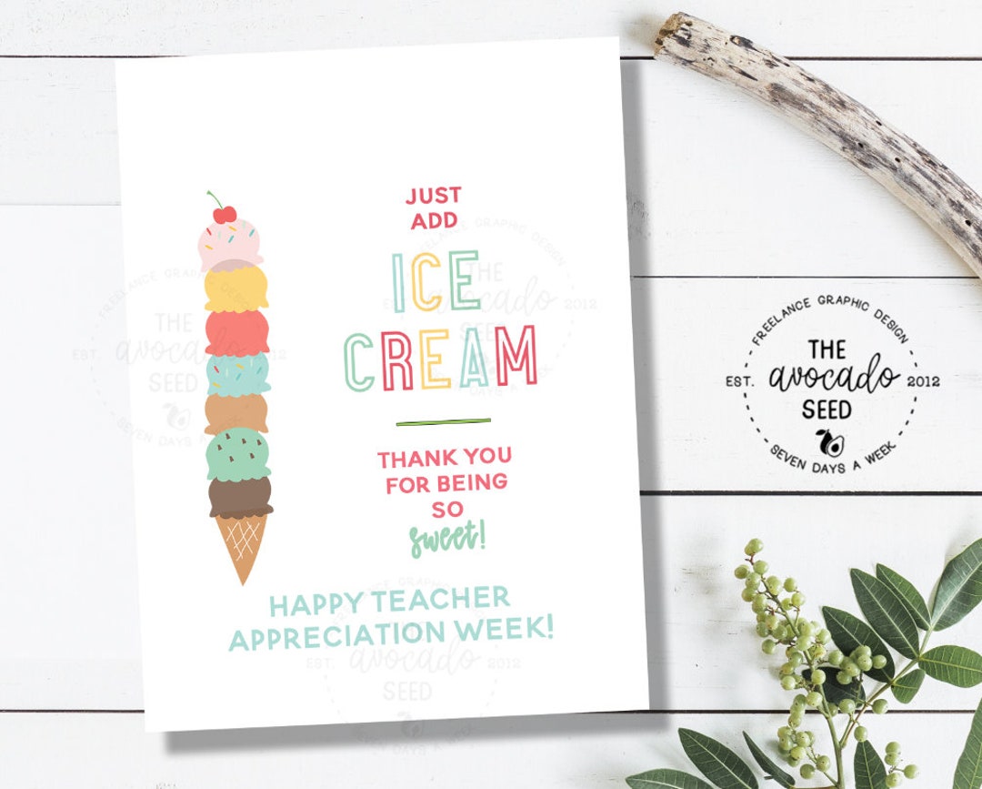 Teacher Appreciation - End of School Year - Sunday School - Ice Cream ...
