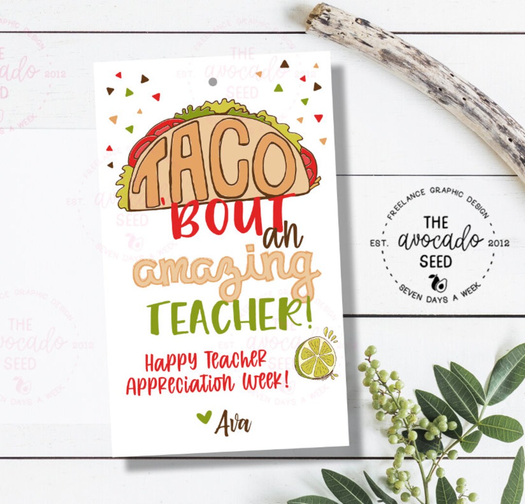 Teacher Appreciation - End of School Year - Taco Basket Gift Tag ...