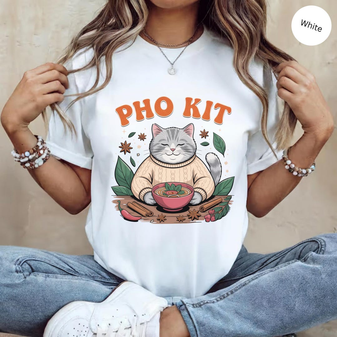 Funny Pho Kit Cat T-shirt, Vietnamese Food Pun Tee - Etsy