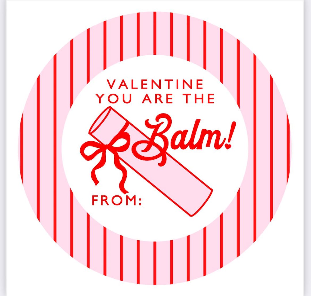 Chapstick Valentine Stickers- READY to Ship - Etsy
