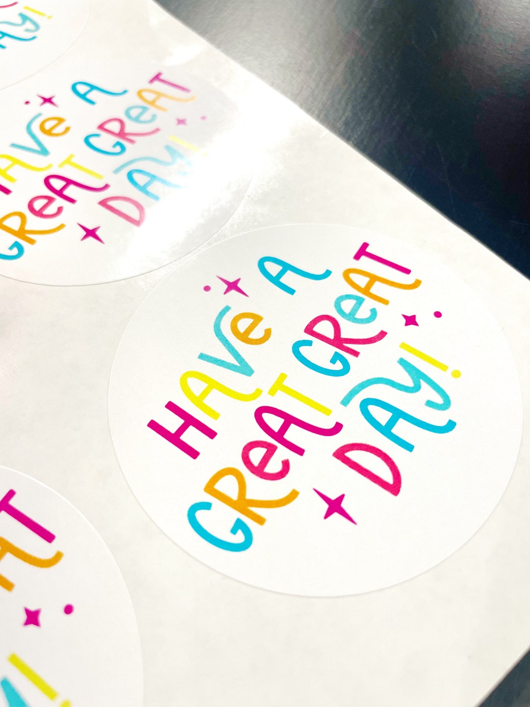 Have a Great Great Day Sticker- 12 to a Page - Etsy