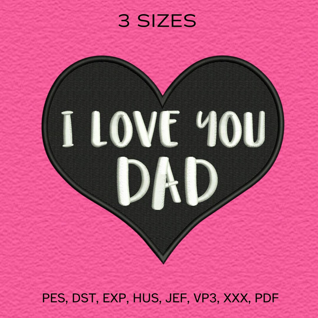 Father's Day Embroidery Design, Dad Gift Machine Embroidery File - Etsy