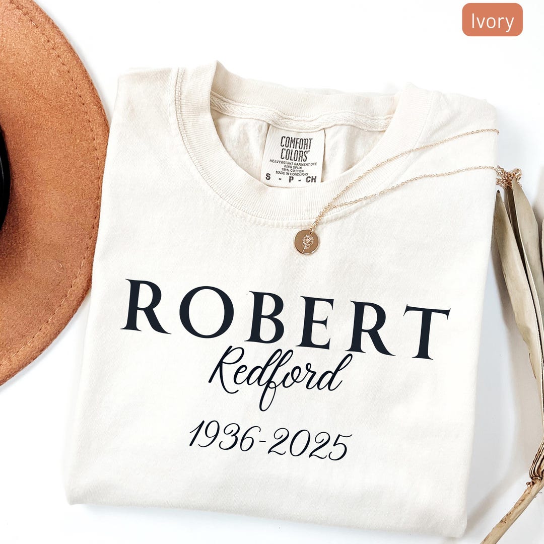 Comfort Colors® Robert Redford Shirt, Legend Shirt, Robert Redford Tee ...