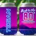 Back to the 80's Party Retro Neon Can Coolers, Custom 80s and 90s Can ...