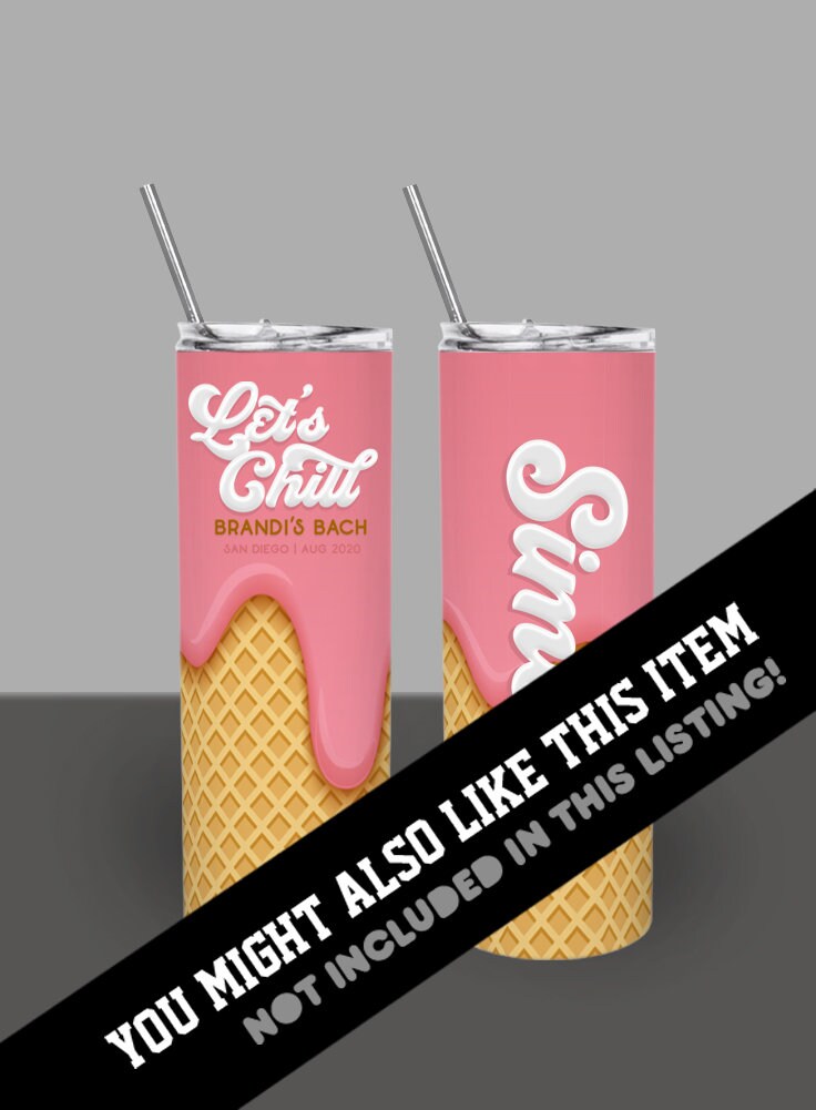 Ice Cream Let's Chill Bachelorette or Birthday Can Cooler, Summer Ice ...