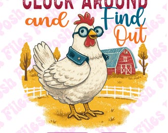 Cluck Around and Find Out Sublimation PNG - Etsy