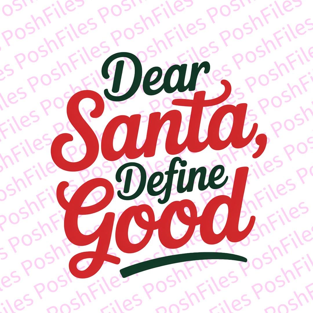 Dear Santa Define Good Christmas Shirts - Vintage Holiday Decor Sign - Etsy