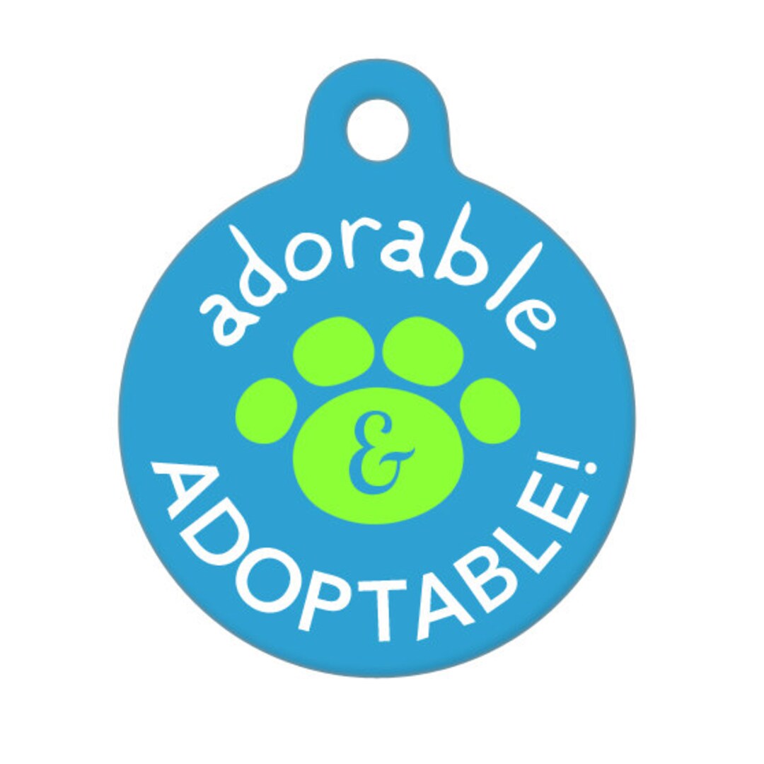 Pet ID Tag Adorable and Adoptable, Foster - Etsy