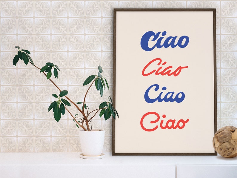 Ciao Italian Art Print – Printable Hand Lettering Wall Decor – DIGITAL ...