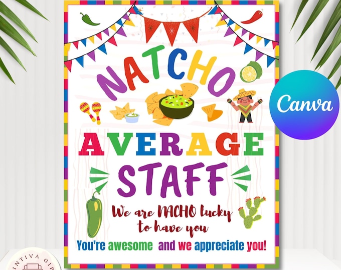 Taco Bout Nacho Average Team Fiesta Sign Printable Staff Teacher ...
