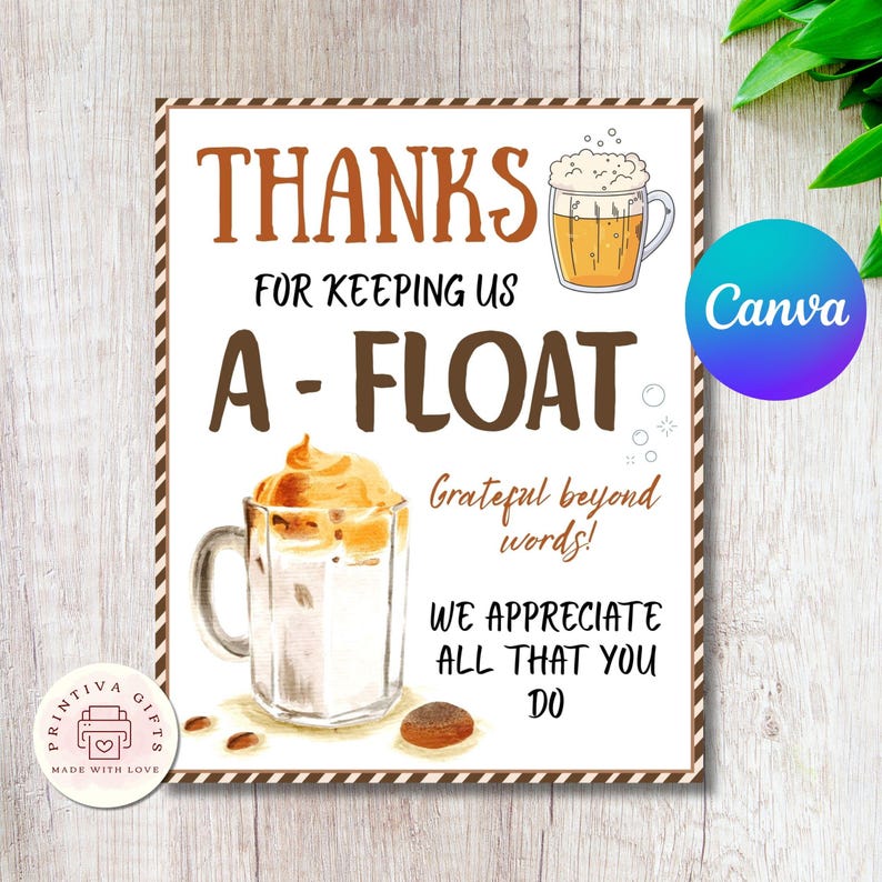 Root Beer Float Appreciation Sign: Teacher & Staff Gift Tag (PDF ...