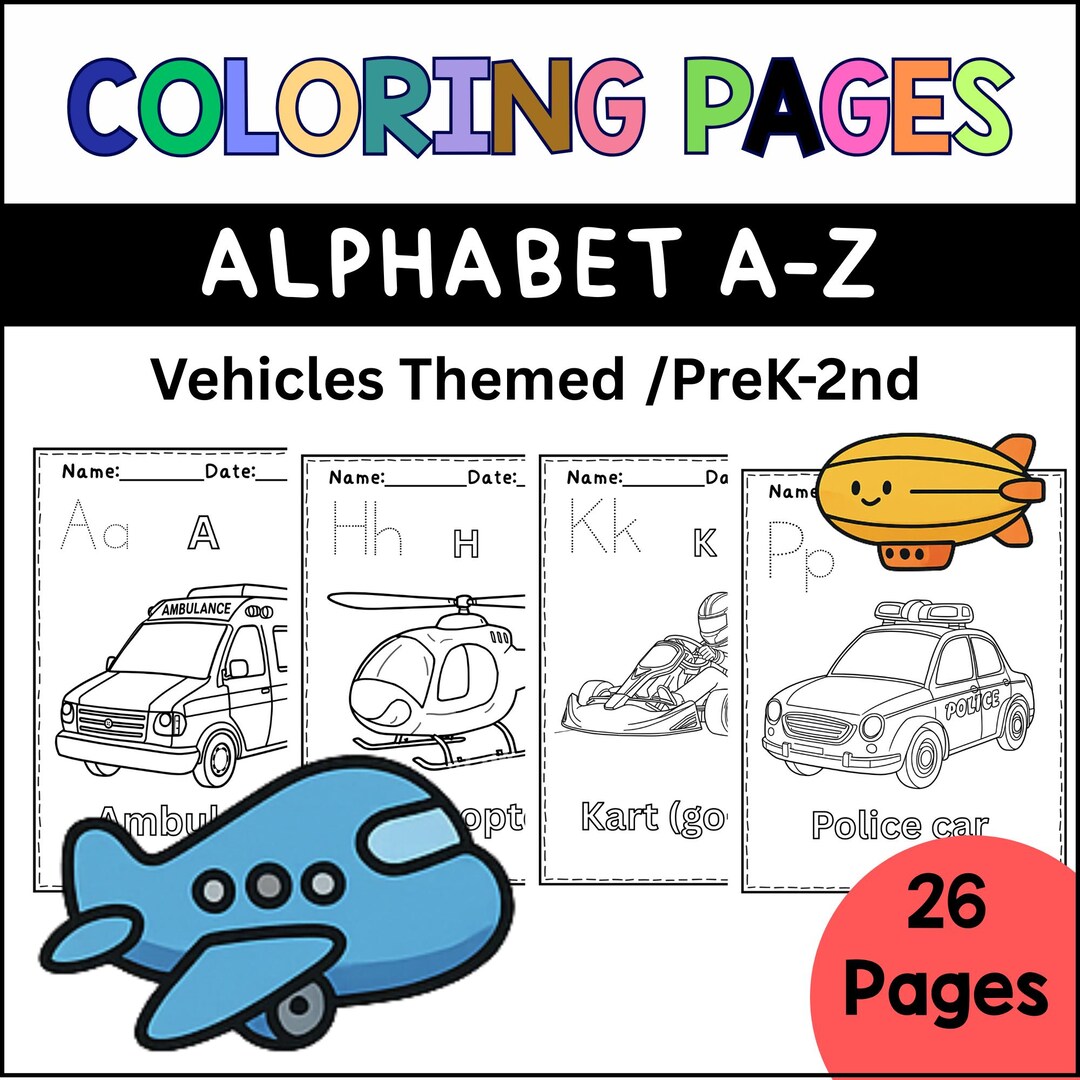 A–Z Vehicle Coloring & Tracing | Alphabet Cars for Kids | No-prep PDF ...