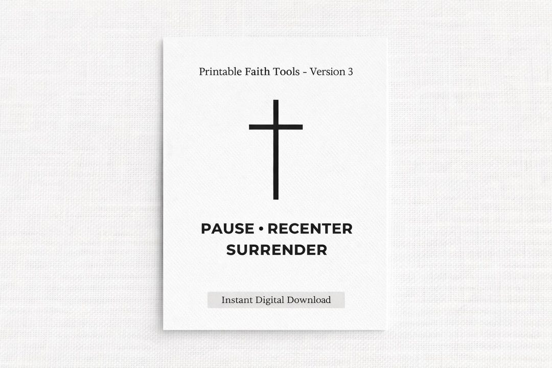 Printable Faith Tools | Pause, Recenter, Surrender | Christian Anxiety ...