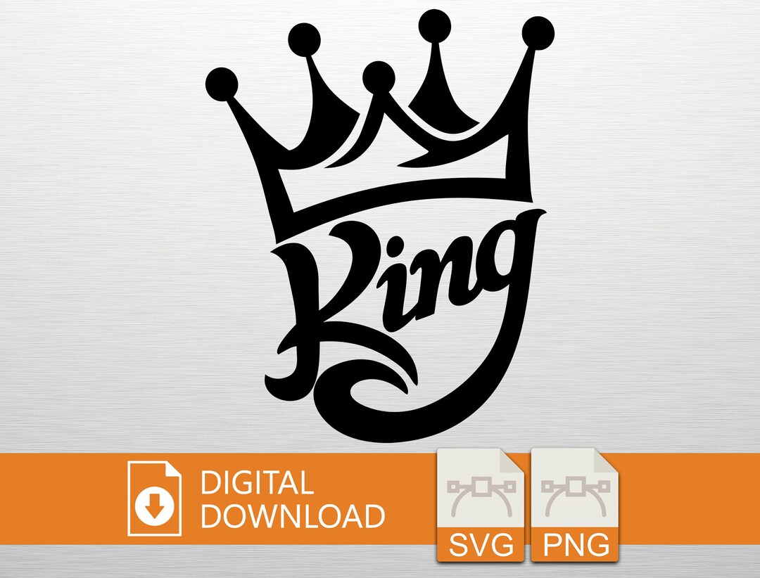 King Crown SVG PNG Digital Download Royal Design, Regal Art, Cricut ...