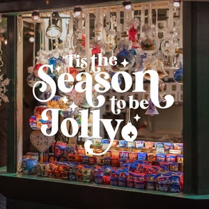 Christmas Window Decal, Tis the Season to Be Jolly, Christmas Shop ...