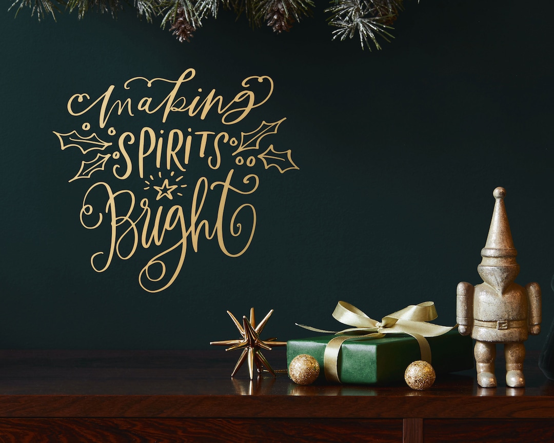 Making Spirits Bright Christmas Wall Decal, Hand Drawn Modern Farmhouse ...