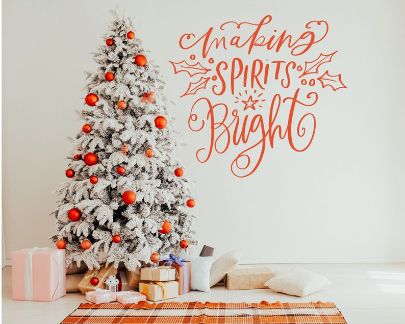 Making Spirits Bright Christmas Wall Decal, Hand Drawn Modern Farmhouse ...