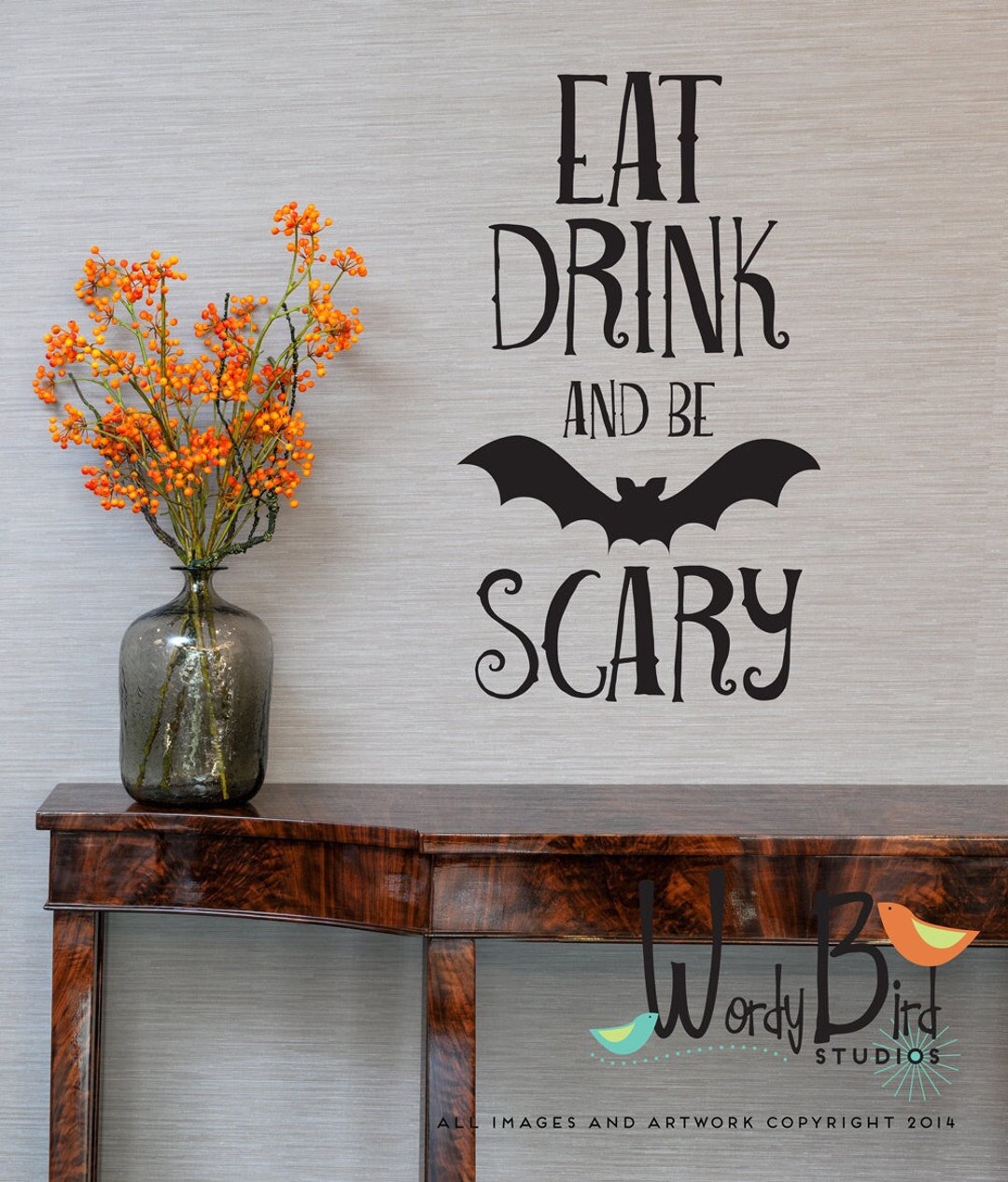 Halloween Wall Decal - Eat Drink and Be Scary - Halloween Decor ...