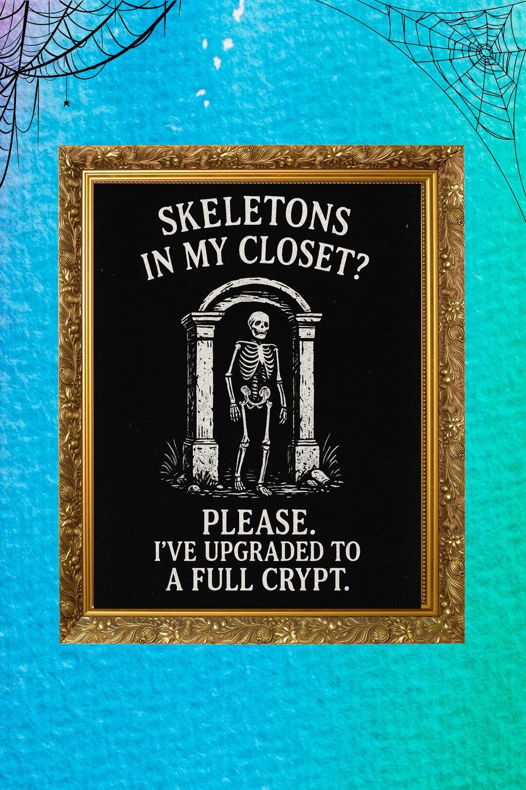 Funny Printable Skeleton Quote Halloween Wall Art Prints: 300 DPI) - Etsy