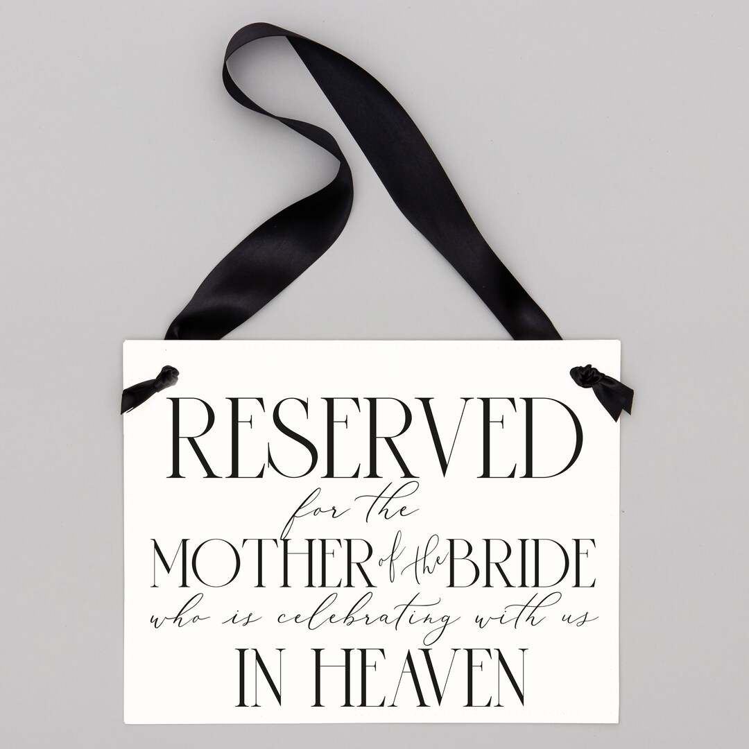 Mother of the Bride Memorial Sign for Wedding | Chair Banner to Reserve ...