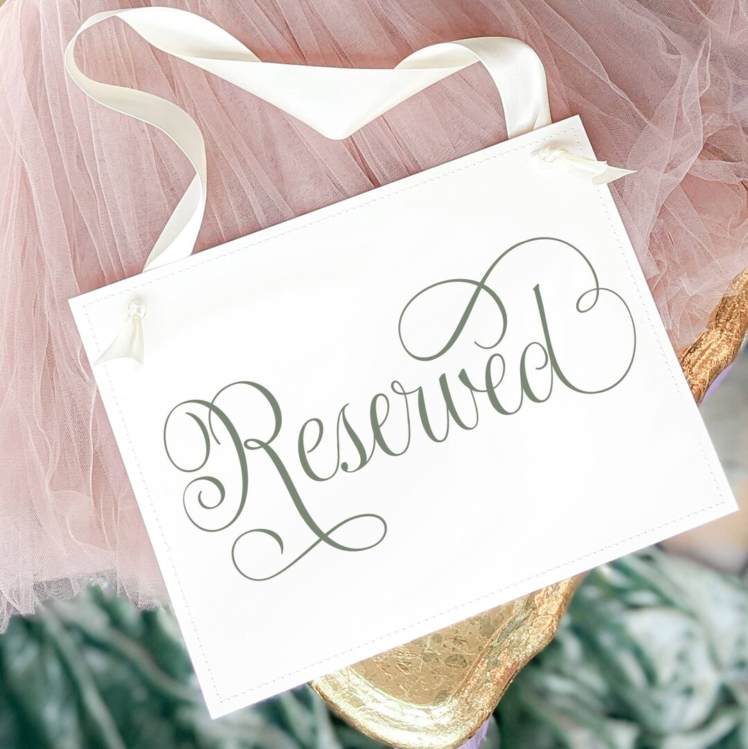 Reserved Sign for Wedding or Event, Banner for Chair, Sign or Pew Made ...