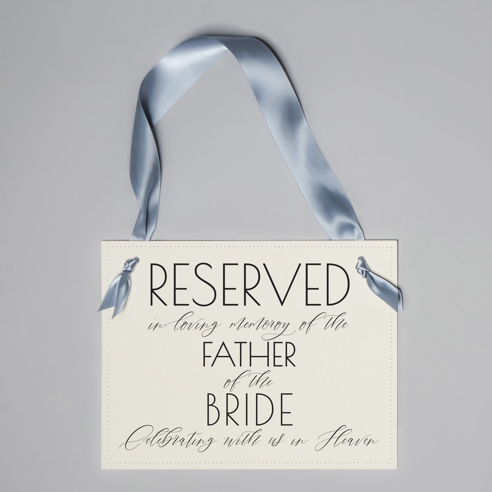 Memorial Reserved Sign for Wedding - Father of the Bride Special Chair ...
