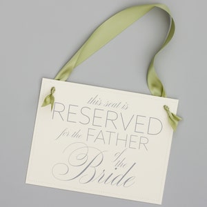 Reserved Seat Sign for Father of the Bride | Wedding Ceremony Decor ...