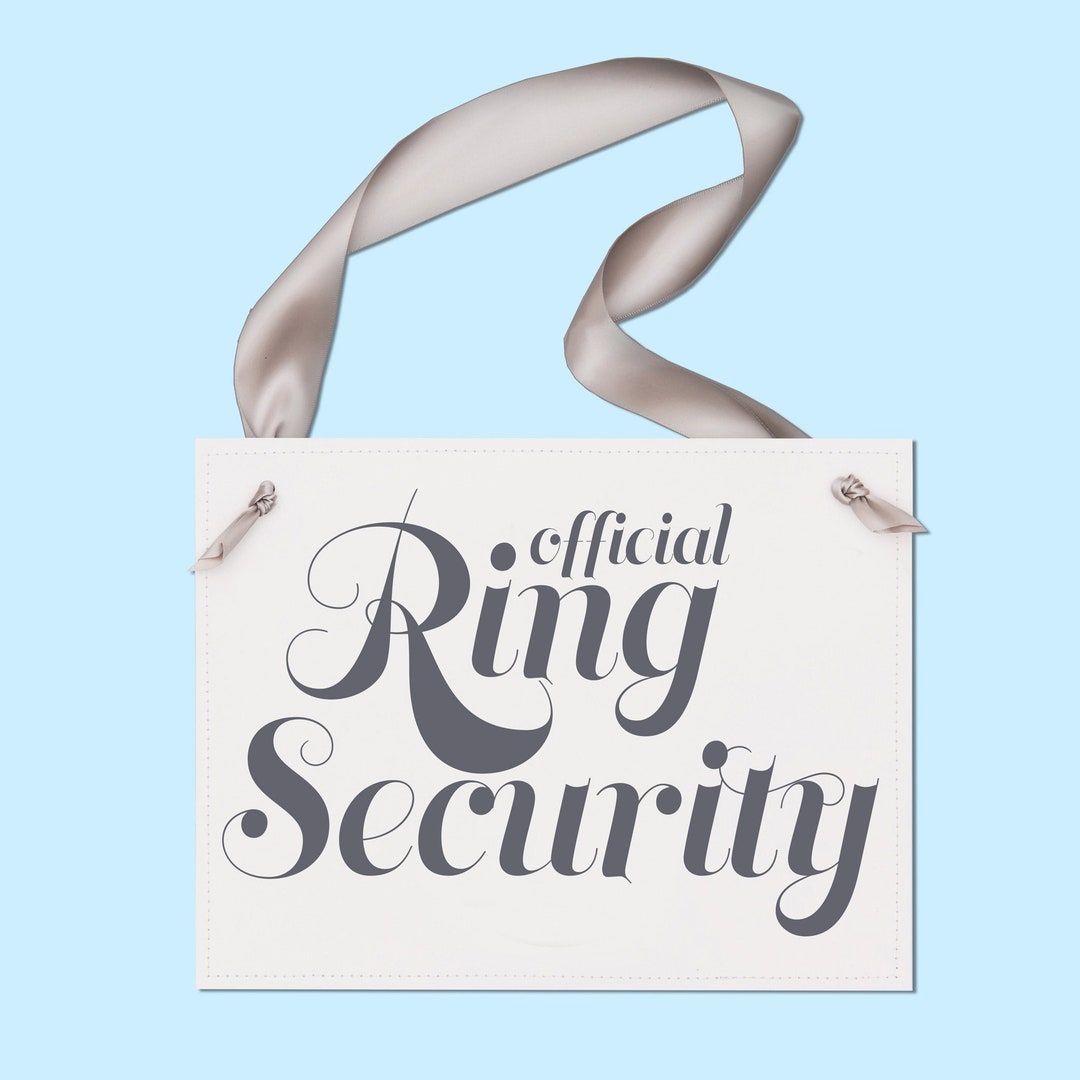 Official Ring Security Sign, Cute Ring Bearer Banner, Bespoke Wedding ...