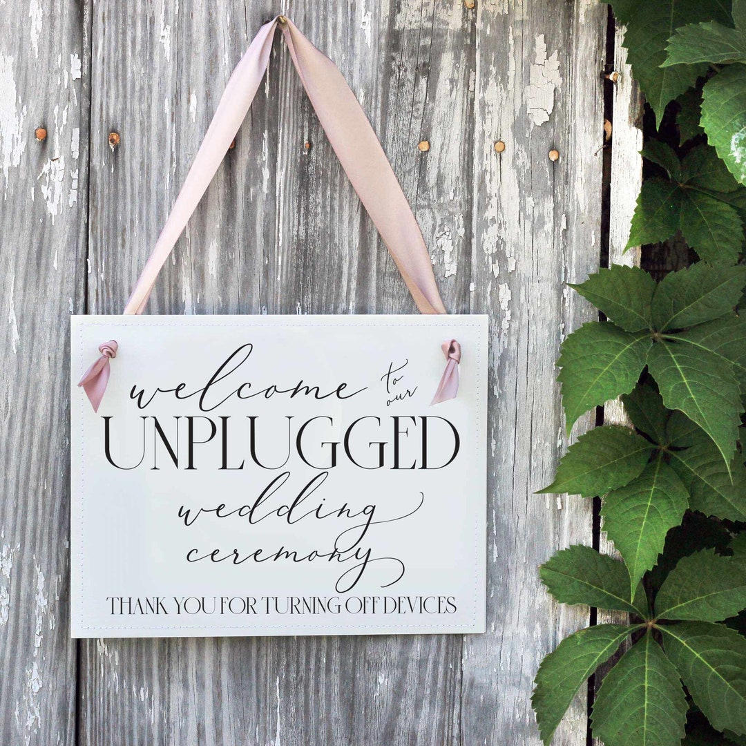 Unplugged Wedding Sign, Welcome to Our Unplugged Ceremony Banner ...